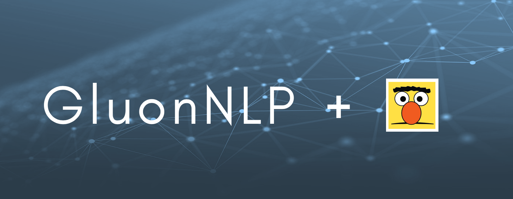 GluonNLP v0.6:让可复现的BERT模型走到你身边